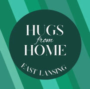 Hugs from Home East Lansing